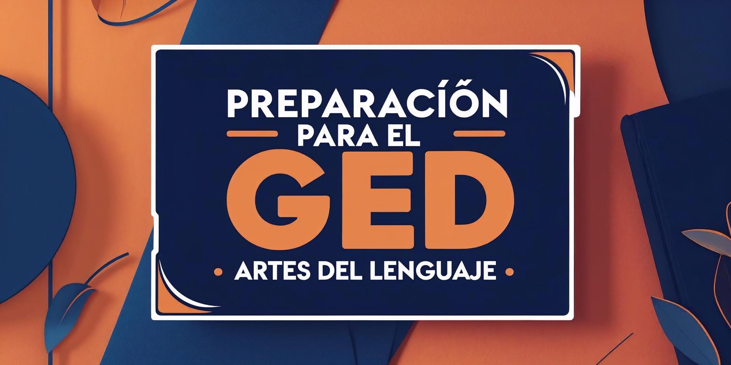 Curso en Línea: Preparación para el GED® – Artes del Lenguaje (Español ...
